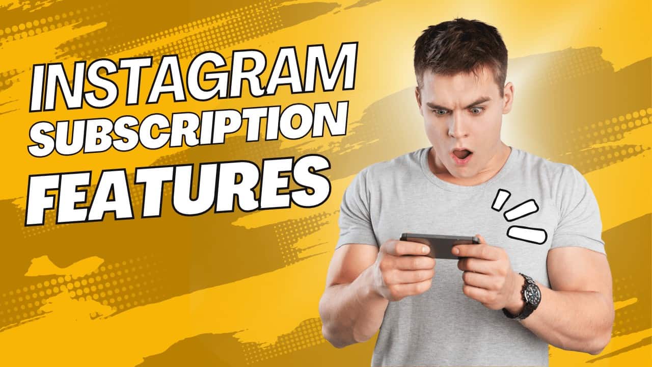 What Are Instagram Subscriptions? - ProfileFollower.com